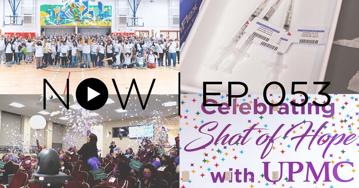 NOW - Episode 53 - UPMC & Pitt Health Sciences News Blog